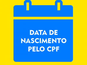 Descobrir Data de Nascimento pelo CPF usando a Internet